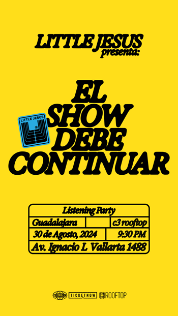 Boletos | Little Jesus: El show debe continuar | TicketNow
